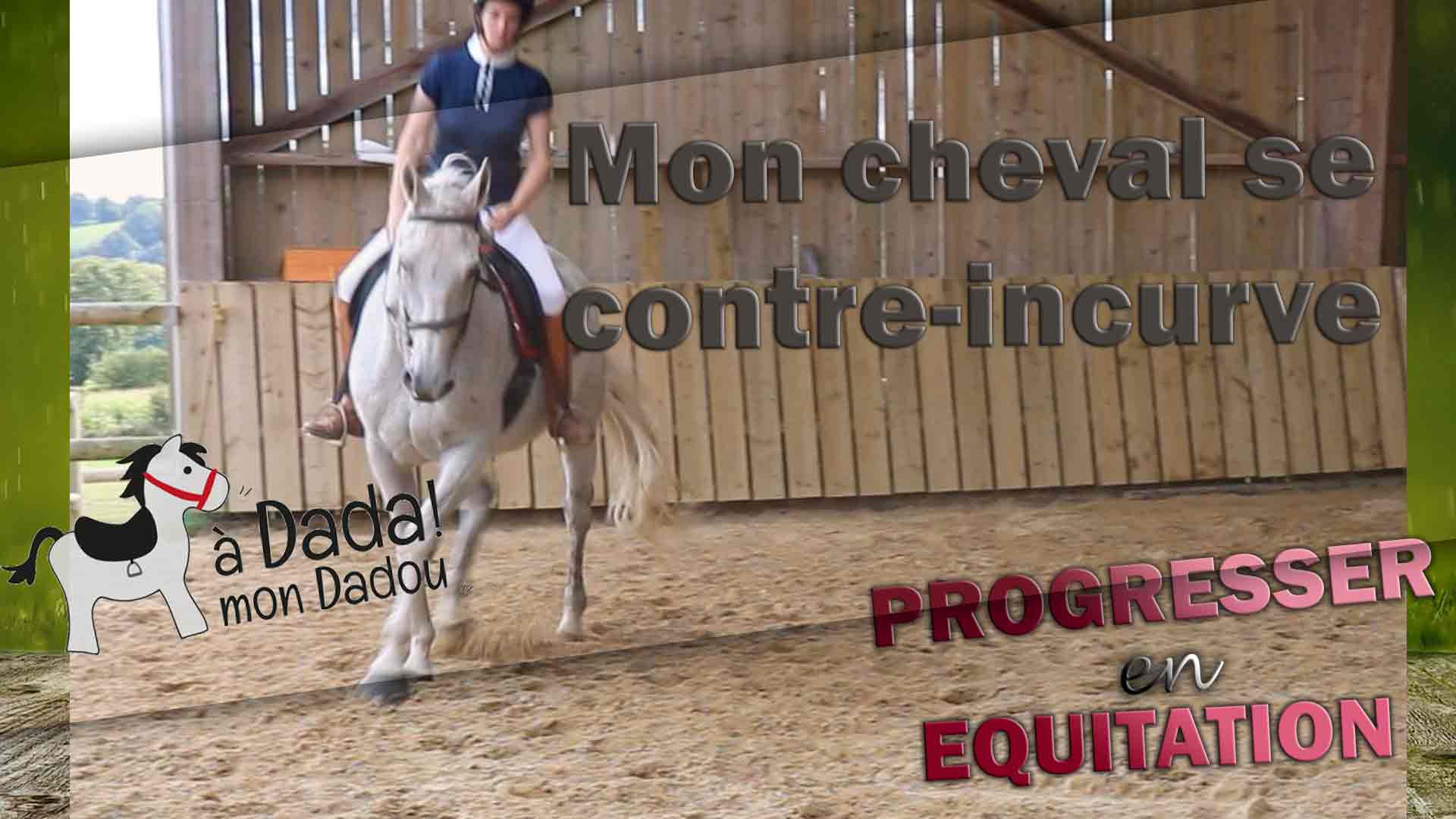 Mon cheval se contre-incurve : est-ce normal
